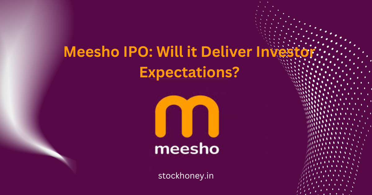 Meesho IPO 2025: India’s Next Big E-Commerce Story? - StockHoney